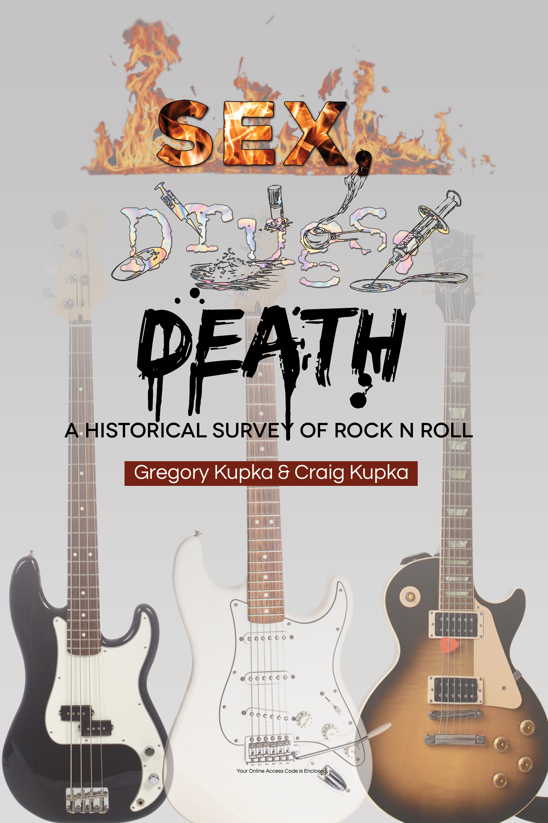 Product Details - Sex, Drugs, Death: A Historical Survey of Rock n Roll ...